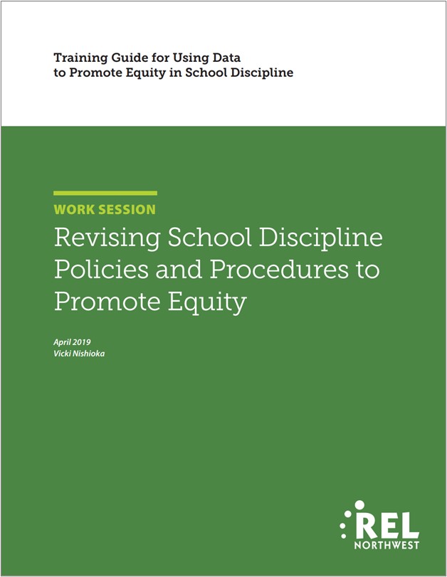 Revising School Discipline Policies and Procedures to Promote Equity ...